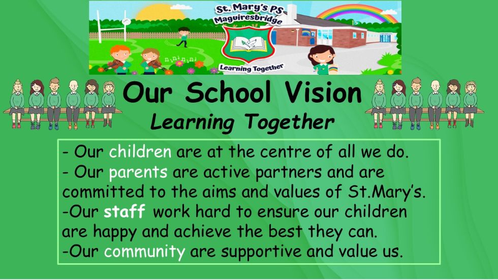 Our School Vision